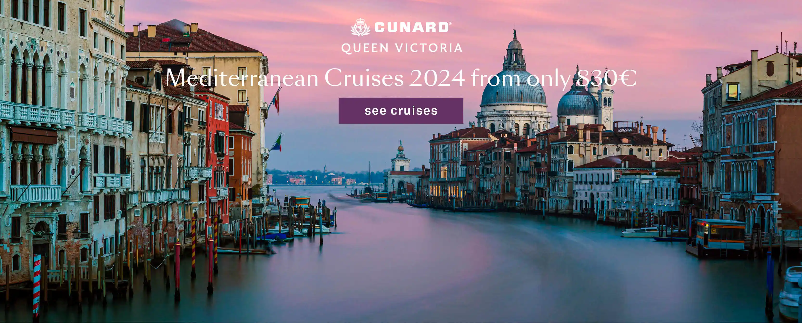Cunard Cruises