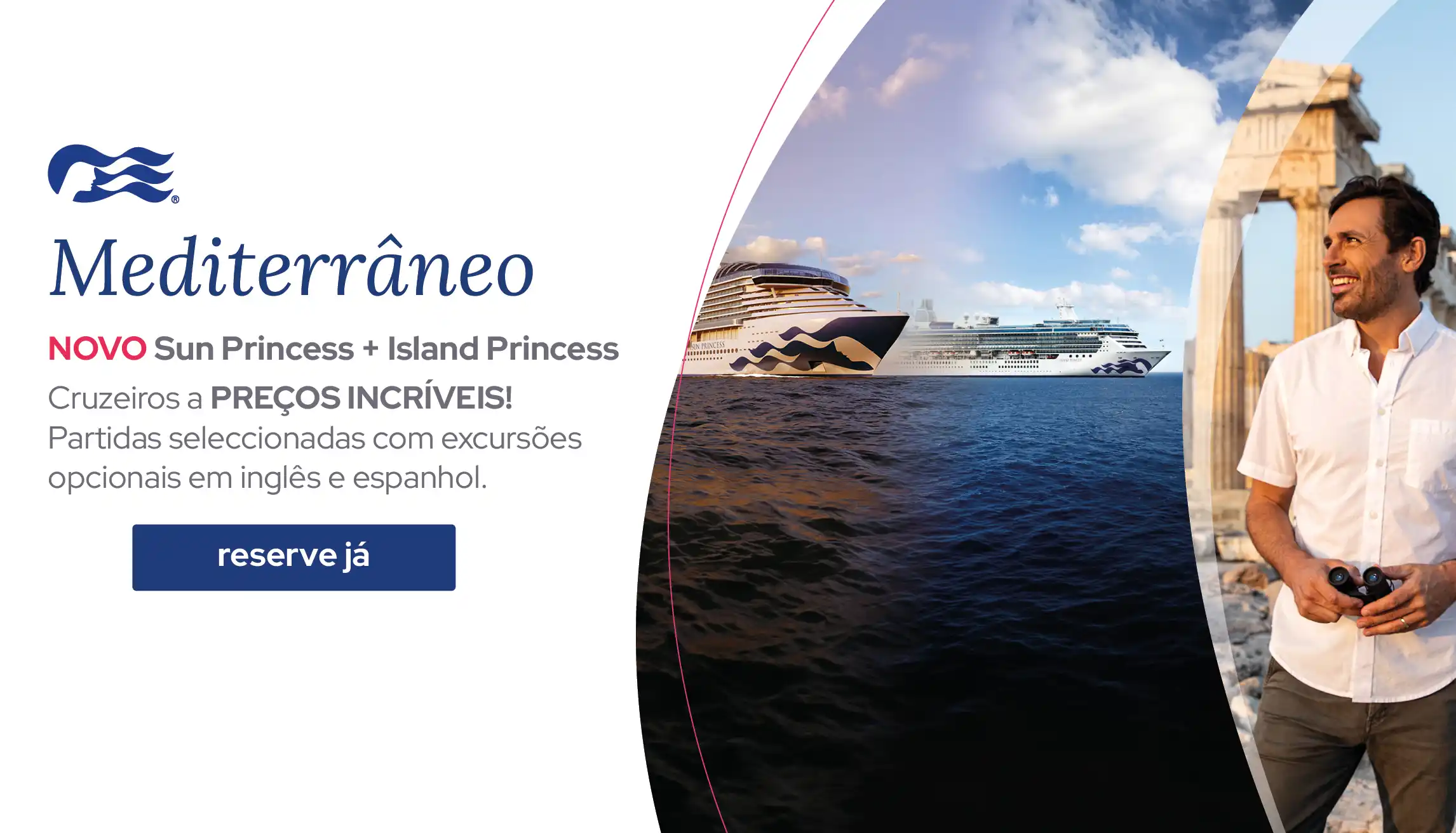 Princess Cruises - Cruzeiros Princess. Pagina oficial no Espanha e Portugal